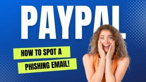 Is That PayPal Email Real? How to Spot a Phishing Scam ...